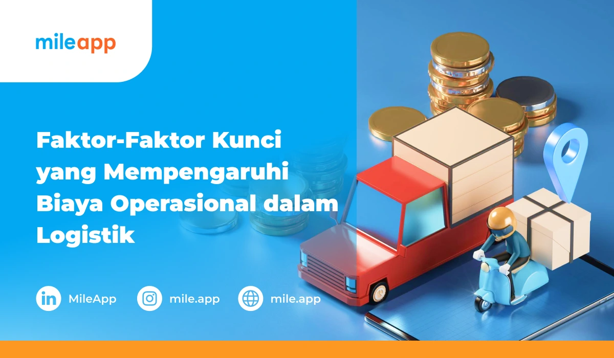 Faktor-faktor Kunci yang Mempengaruhi Biaya Operasional Logistik ...